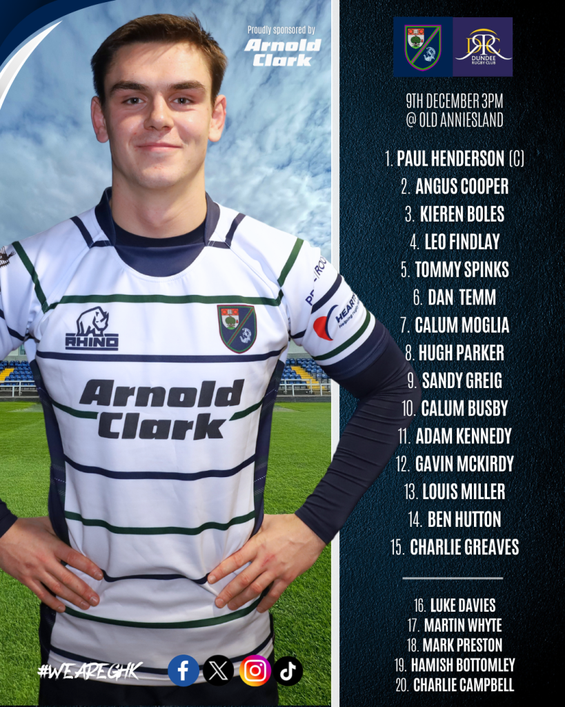 Team Announcement: GHK Rugby vs Dundee - GHK Rugby