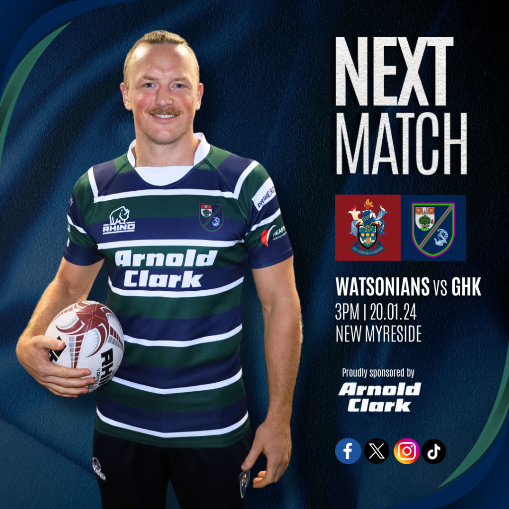 Next Match: Watsonians vs GHK Rugby - GHK Rugby